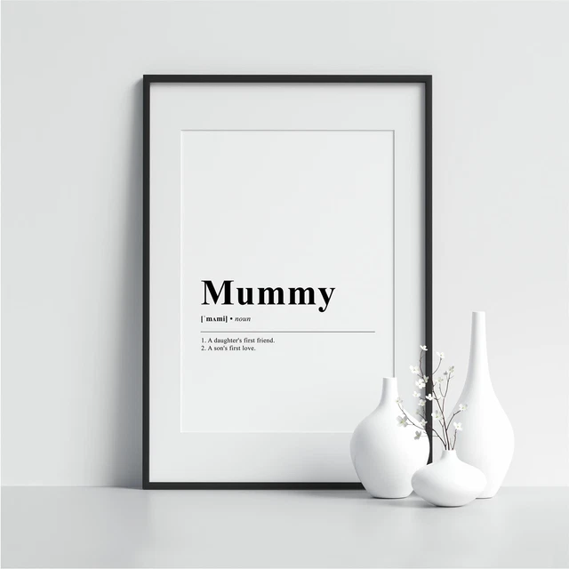 Kna Prints - Poster Mummy Word Definition Print Home Wall Art Décor ...