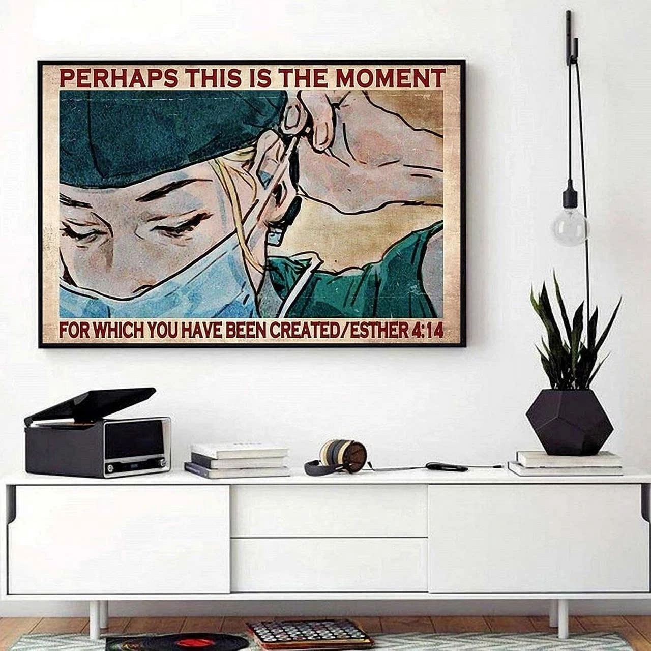 Kna Prints - Poster Nurse Perhaps This Is The Moment Horizontal Poster ...