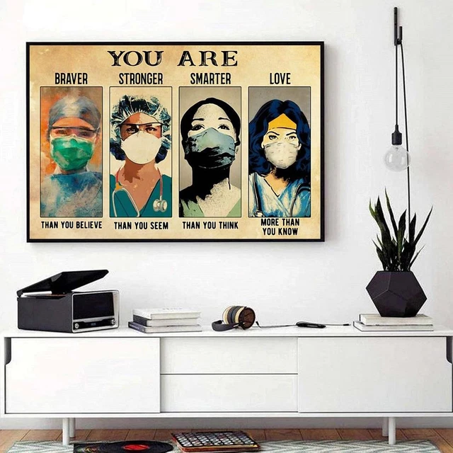 Kna Prints - Poster Nurse You Are Braver Stronger Smarter Loved Than ...
