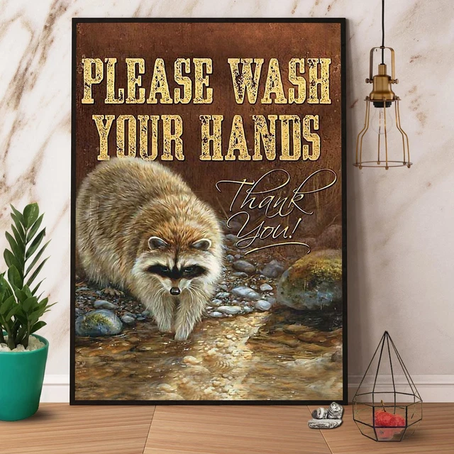Kna Prints - Poster Raccoon Please Wash Your Hands Be Careful Forest ...