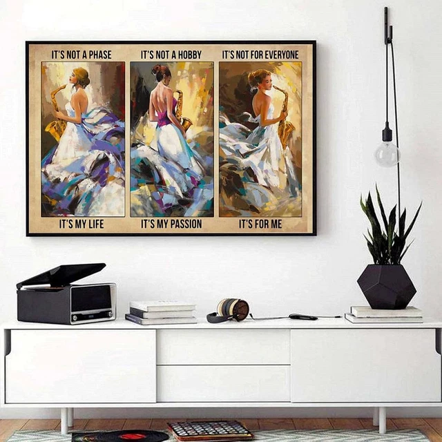 Kna Prints - Poster Saxophone It'S Not A Phase It'S Not A Hobby ...
