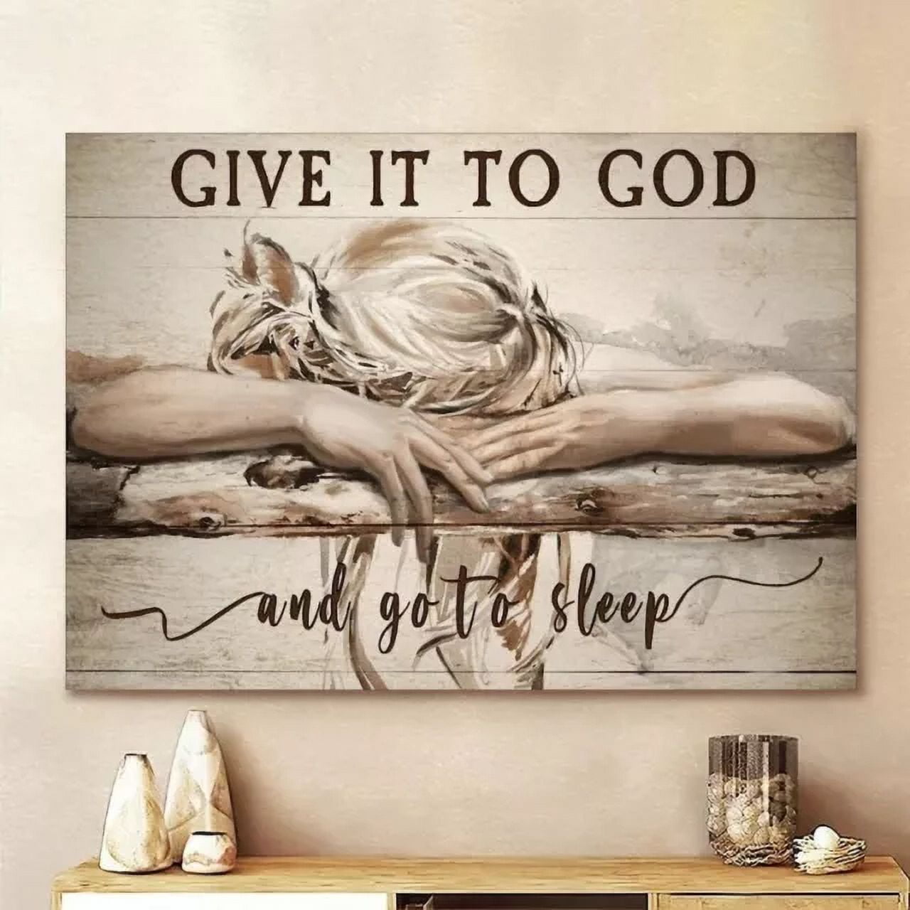 Kna Prints - Poster Sleeping Girl Give It To God And Go To Sleep Poster ...