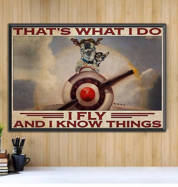 Kna Prints - Poster Staffordshire Bull Terrier Thats What I Do I Fly ...