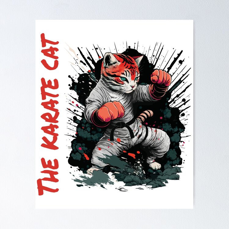 Kna Prints - Poster The Karate Cat Design Is Perfect For The Person Who ...