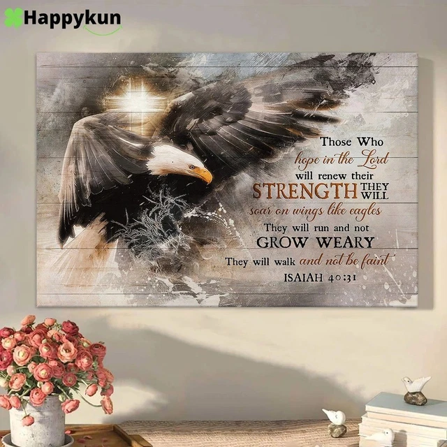 Kna Prints - Poster They Will Walk And Not Be Faint Bald Eagle Cross ...