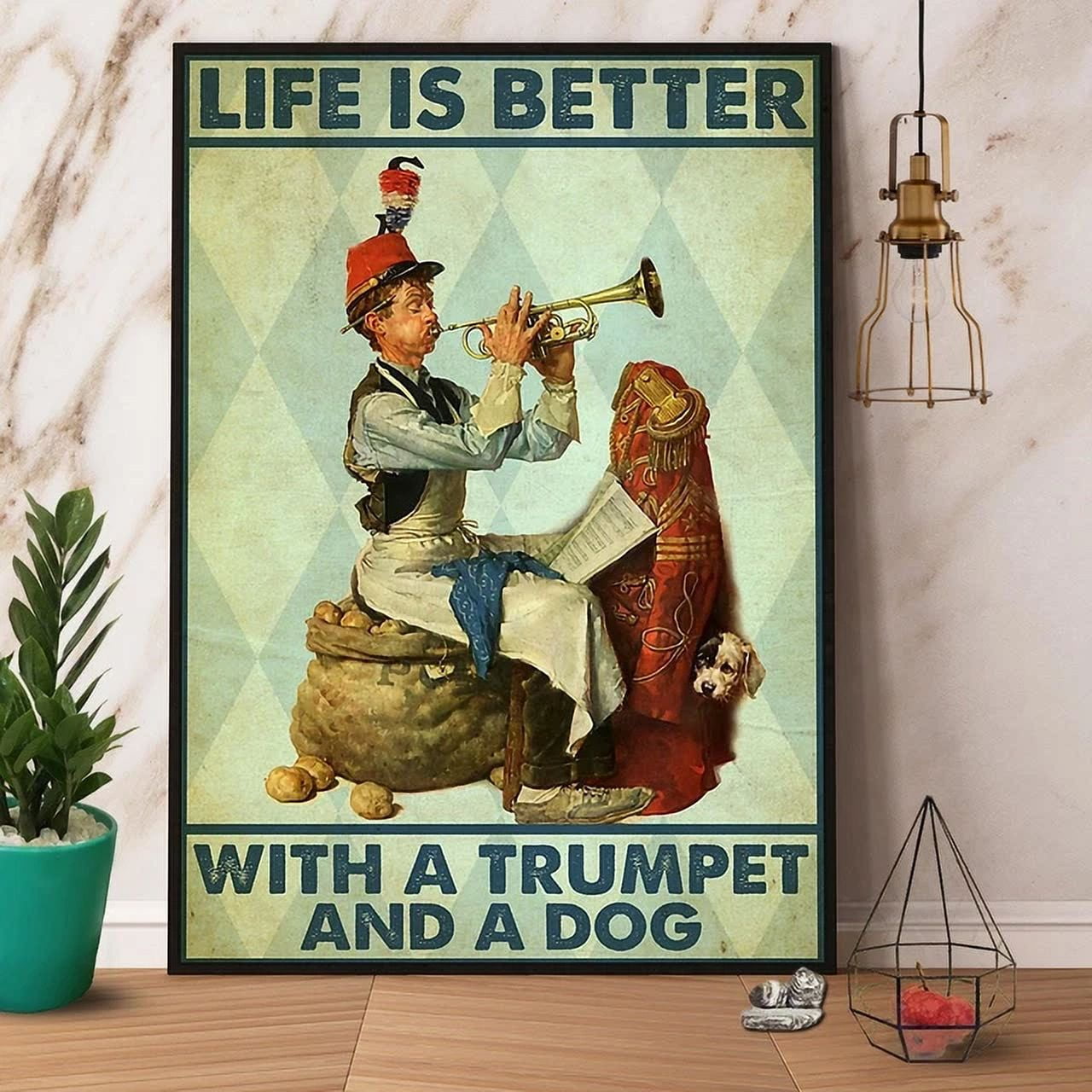 Kna Prints - Poster Trumpet Life Is Better With A Trumpet And A Dog ...