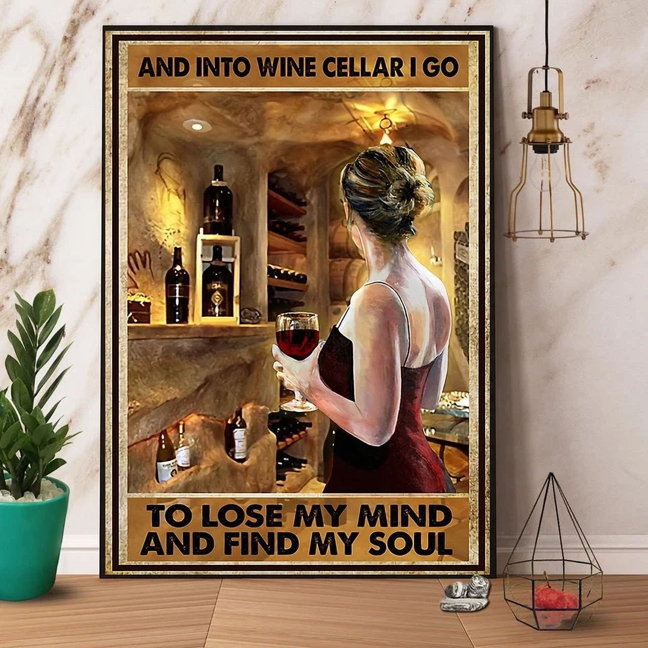 Kna Prints - Poster Wine Girl Into Wine Cellar I Go To Lose My Mind ...