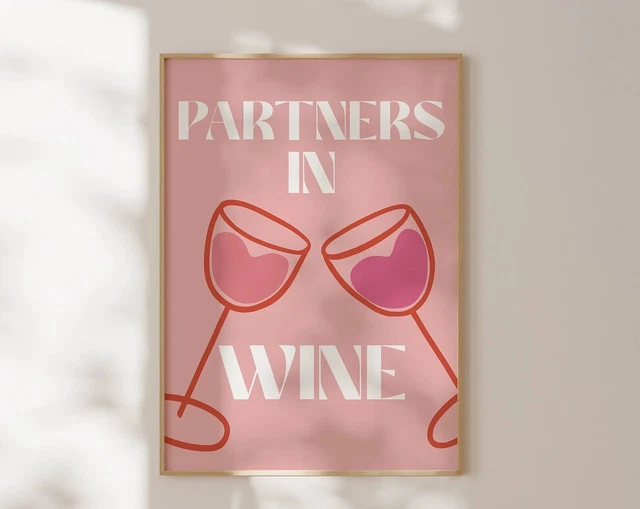 Kna Prints - Poster Wine Print Partners In Wine Poster Trendy Wall Art ...