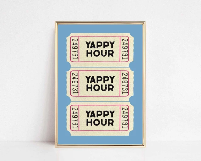 Kna Prints - Poster Yappy Hour Ticket Print Light Blue Wall Art Kitchen ...