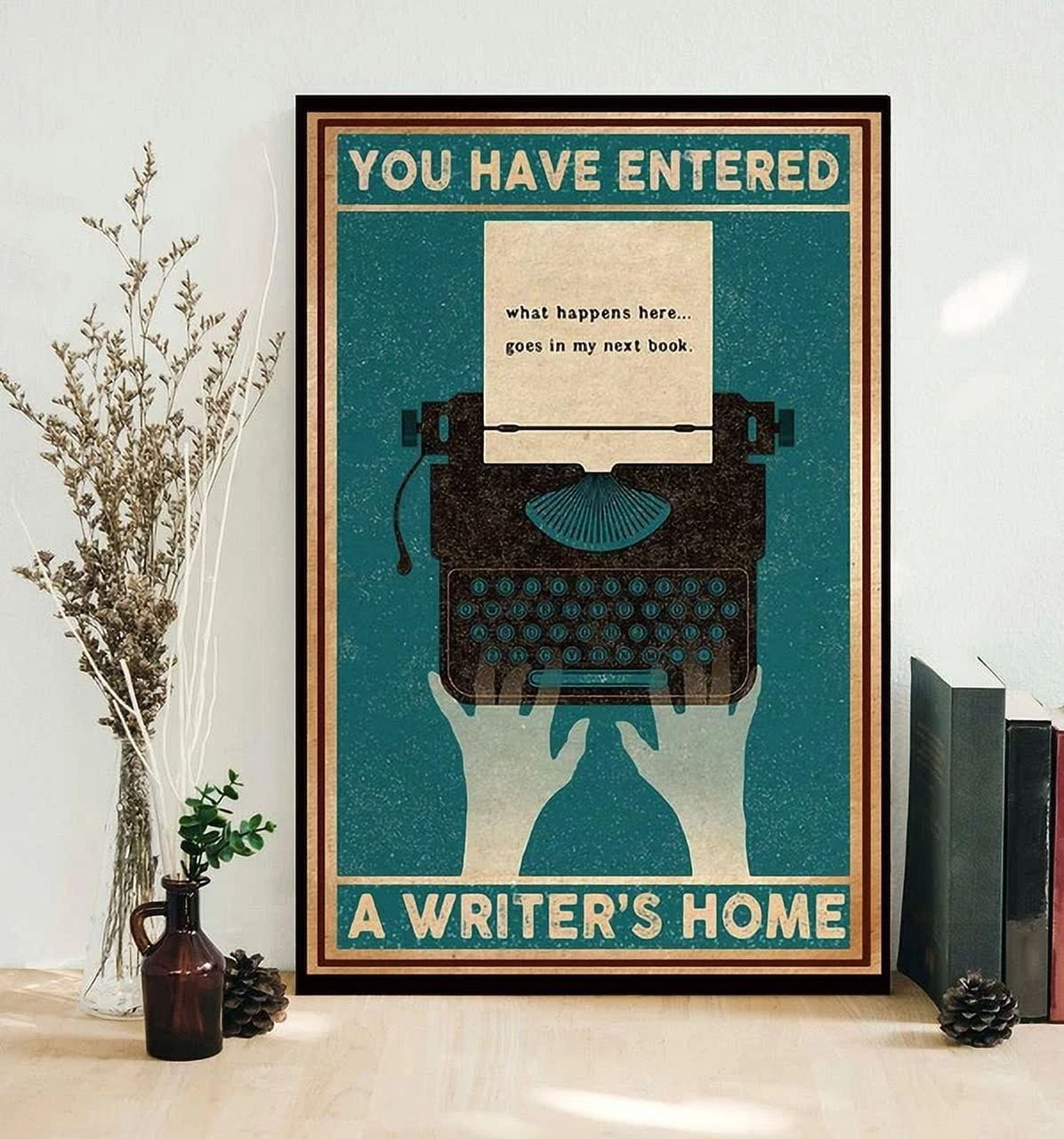 Kna Prints - Poster You Have Entered A Writer'S Home Vintage Poster ...