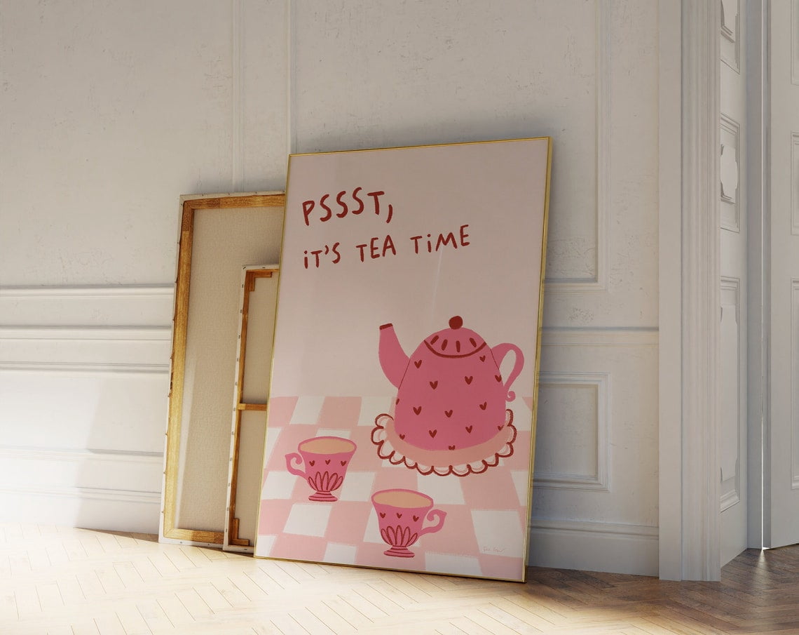 Kna Prints - Pssst Itâ€˜S Tea Time Wall Art, Tea Time Kitchen Print ...