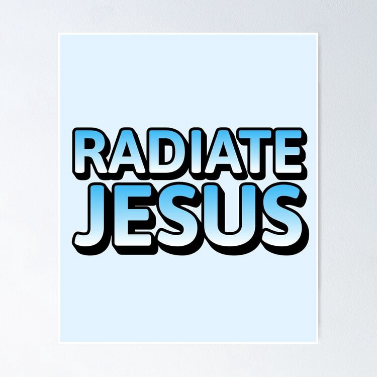 Kna Prints - Radiate Jesus! Blue Christian Poster Wall Art Print For ...