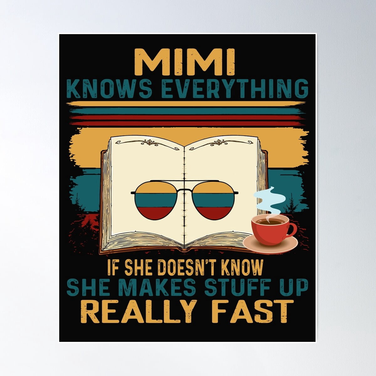 Kna Prints - Reading Books Mimi Knows Everything If She Doesn'T Know ...