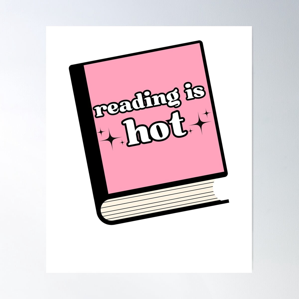 Kna Prints - Reading Is Hot - Cute Book Poster Wall Art, Modern Wall ...