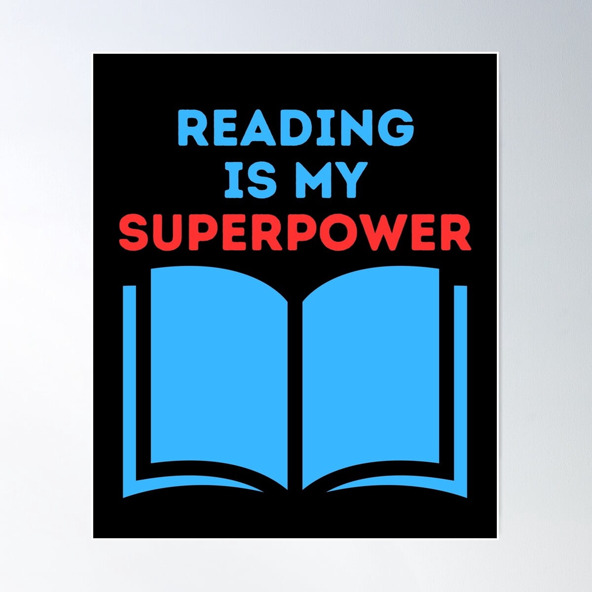 Kna Prints - Reading Is My Superpower - Bookworm Design Poster ...