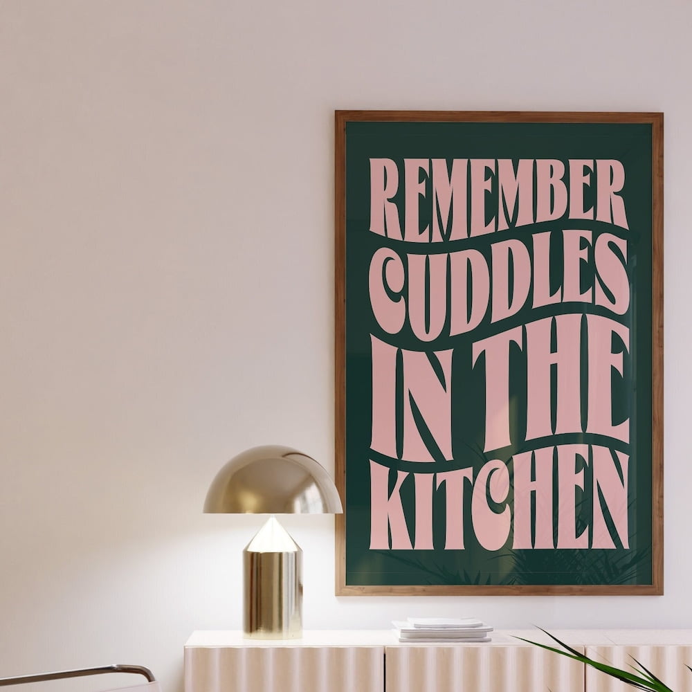 Kna Prints - Remember Cuddles In The Kitchen Printable Poster Pink And ...