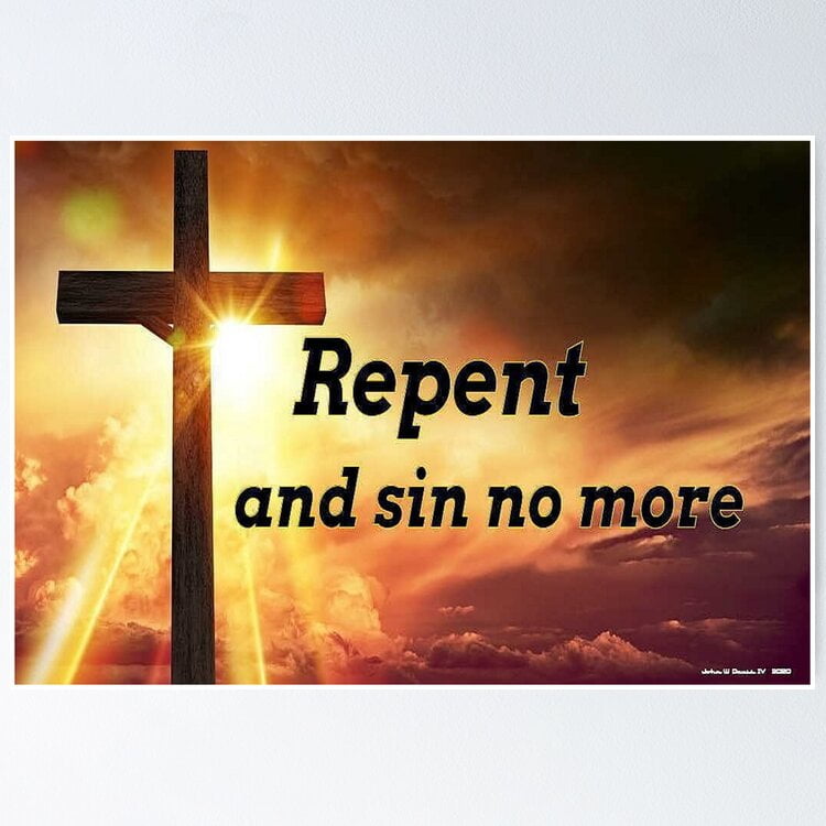 Kna Prints - Repent And Sin No More Jesus Cross Poster Wall Art Print ...