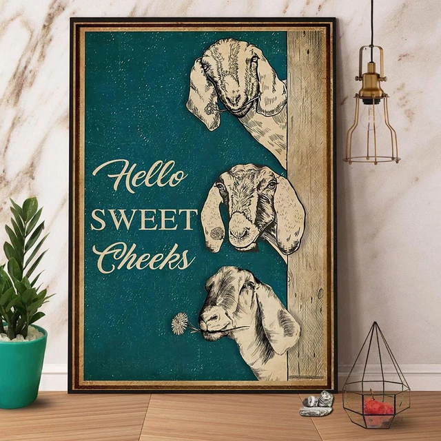 Kna Prints - Retro Hello Sweet Cheeks Goat Paper Posterll Wall Art ...