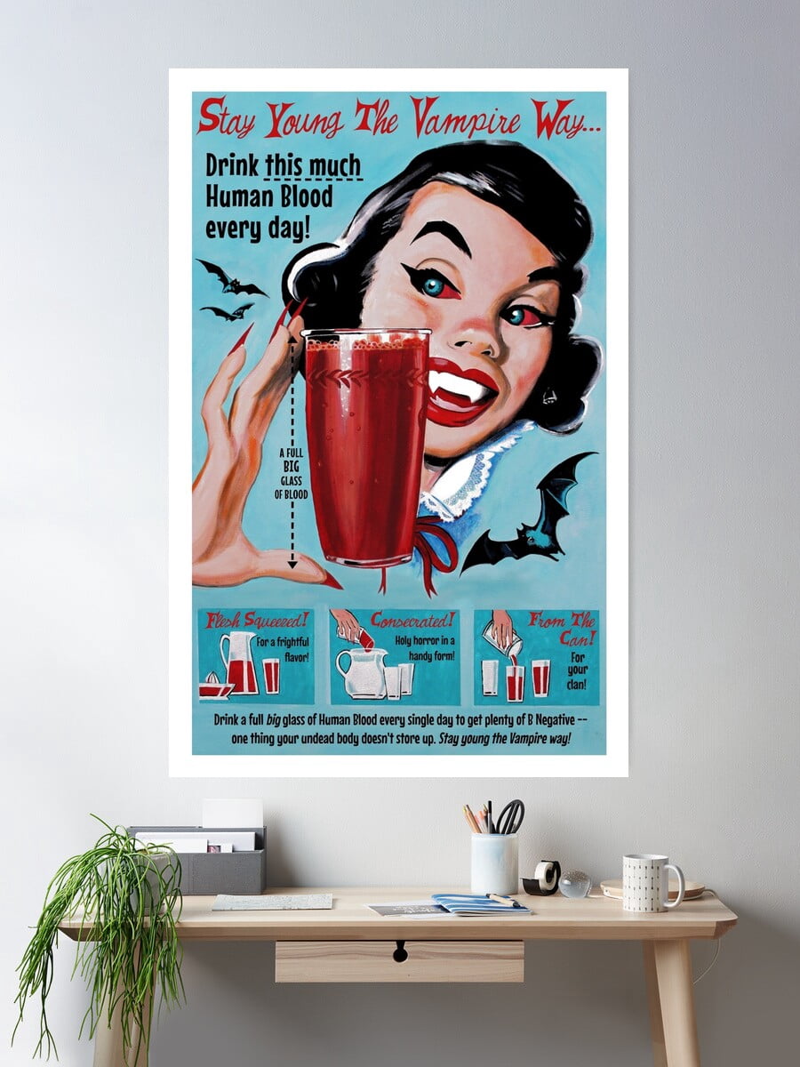 Kna Prints - Stay Young The Vampire Way Poster, UNFRAMED-24x36 ...