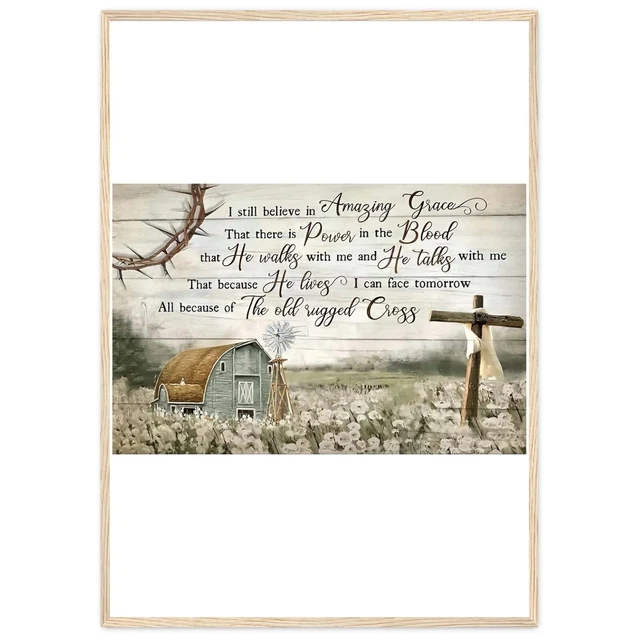 Kna Prints - Still Believe In Amazing Grace Wall Art - Christian Prayer ...