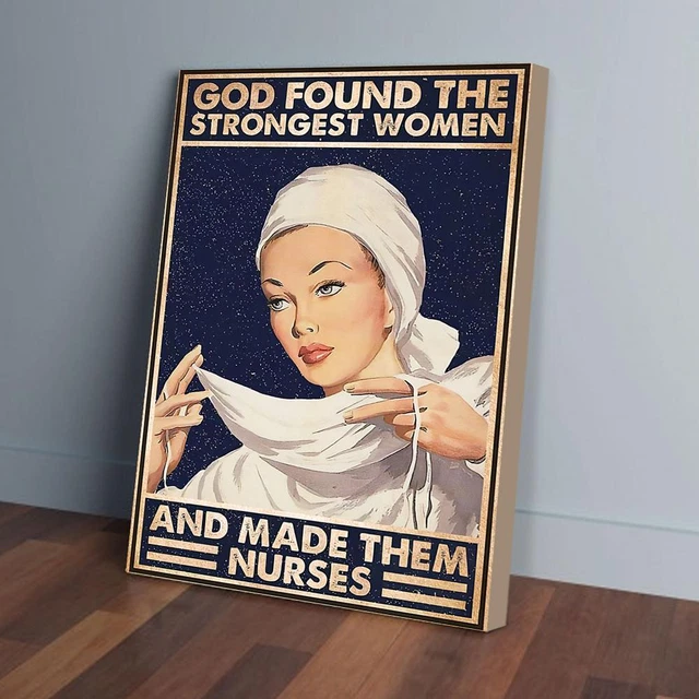 Kna Prints - Strongest Women & Men Nurse, Wall Art Wall Art Print For ...