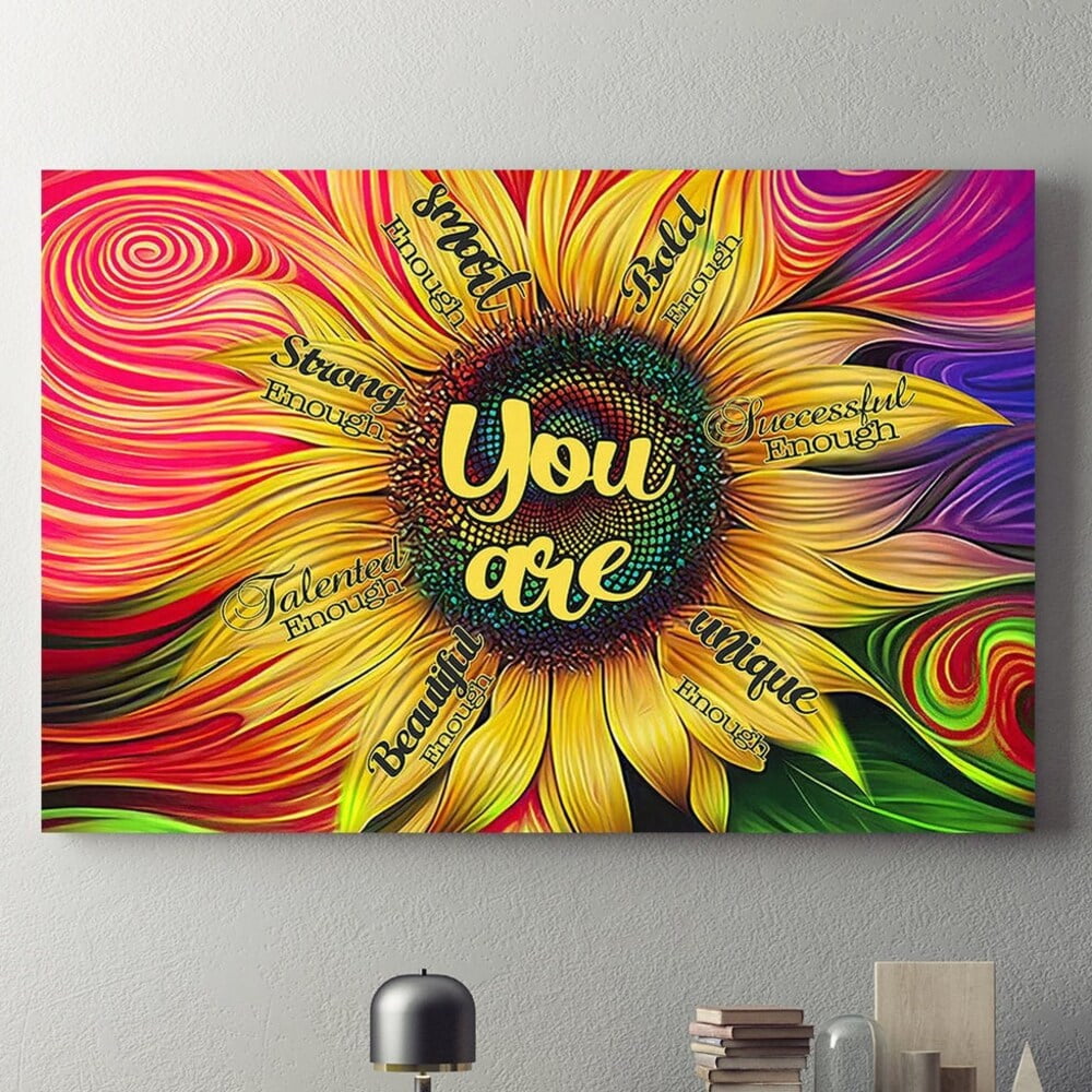 Kna Prints - Sunflower You Are Talented Enough, Beautiful Unique ...