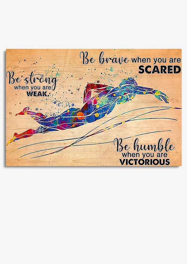 Kna Prints - Swimming Be Brave Strong Humble Motivation Quote For Home ...