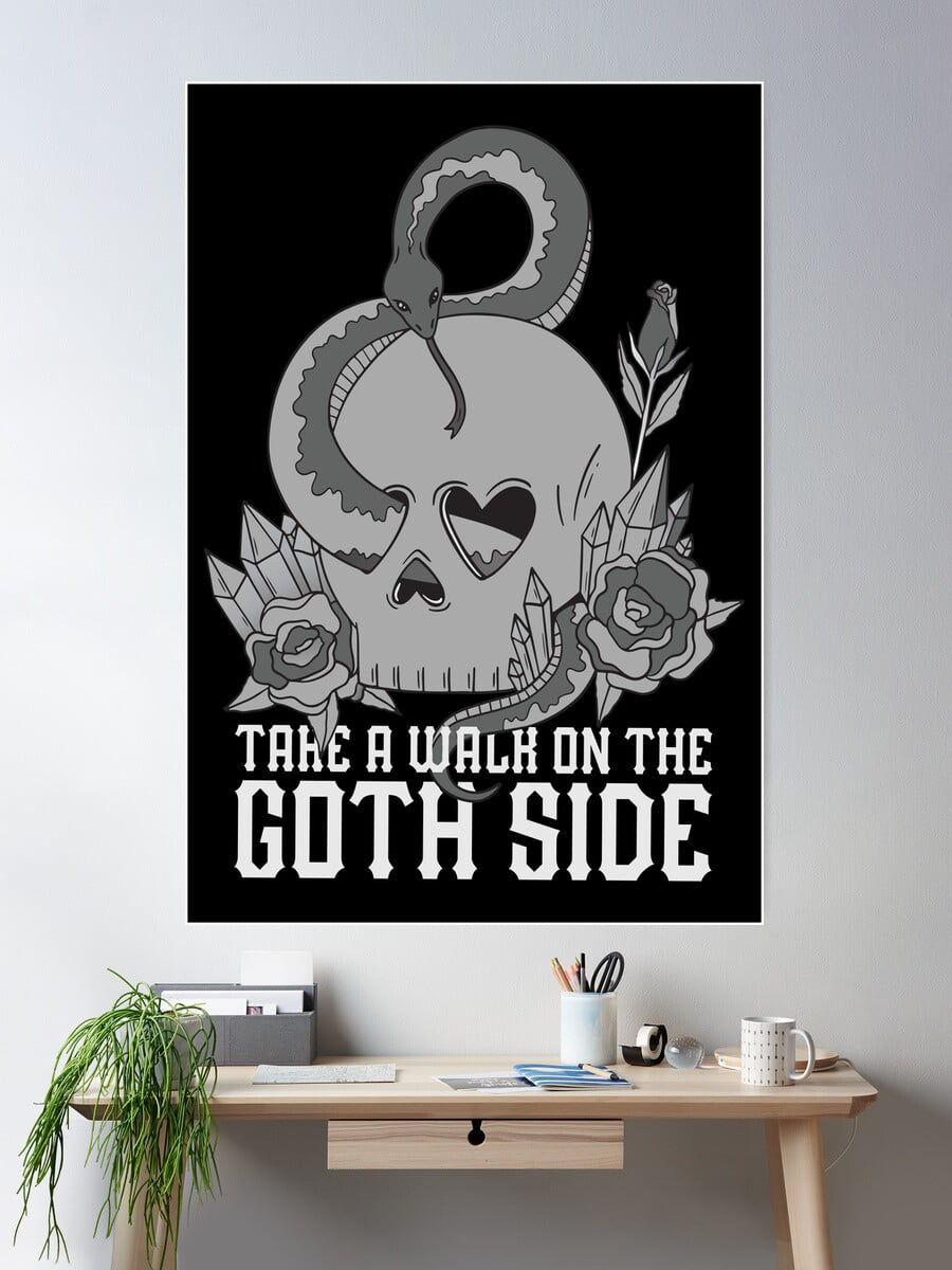 Kna Prints - Take A Walk On The Goth Side - Dark Gothic Art Poster ...