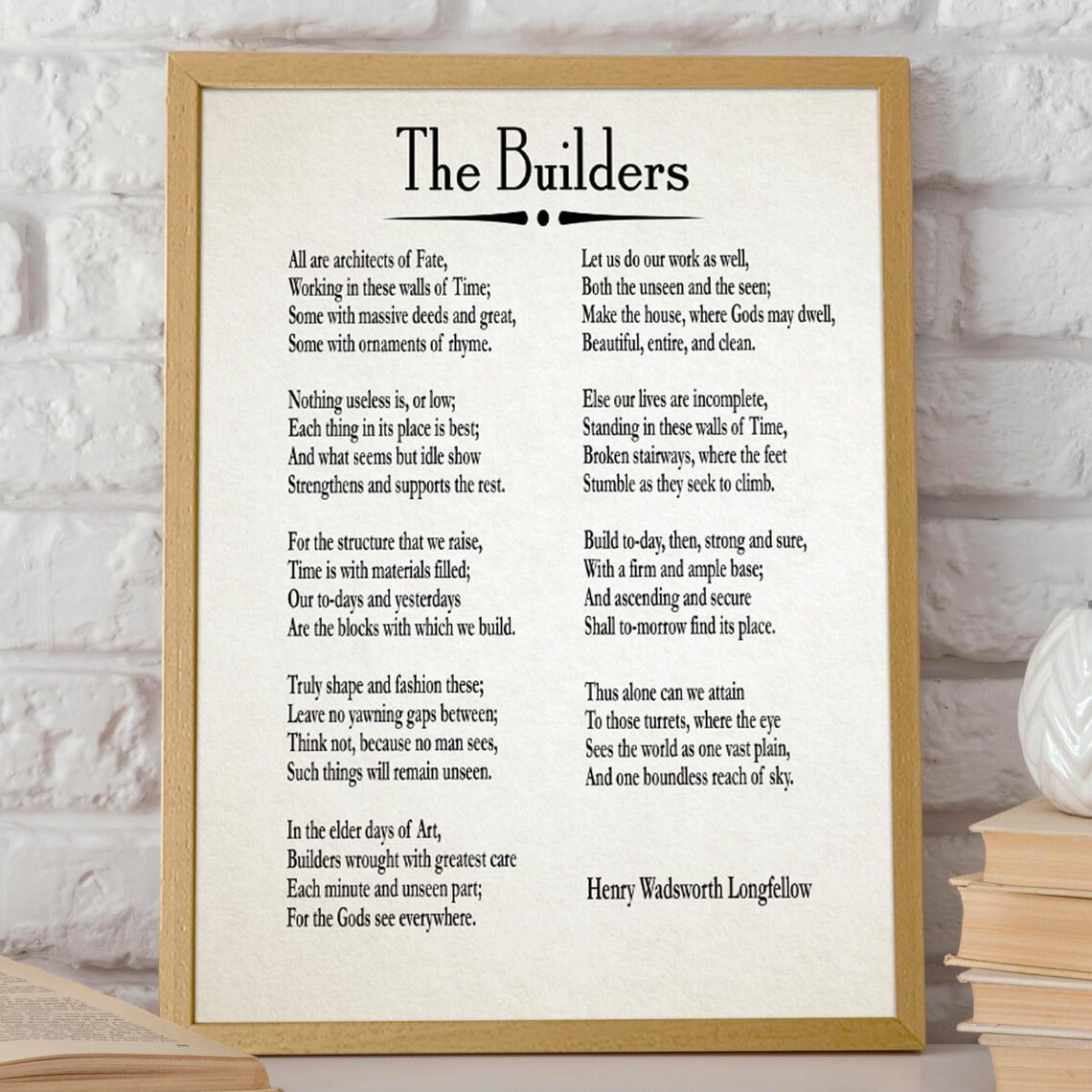 Kna Prints - The Builders Poem By Henry Wadsworth Longfellow Inspiring ...