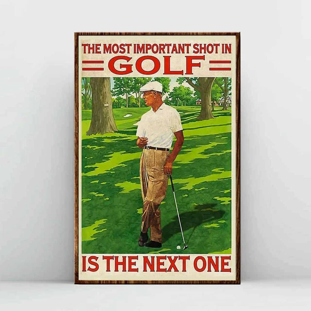 Kna Prints - The Most Important - Golf Poster 062021 For Home Decor ...