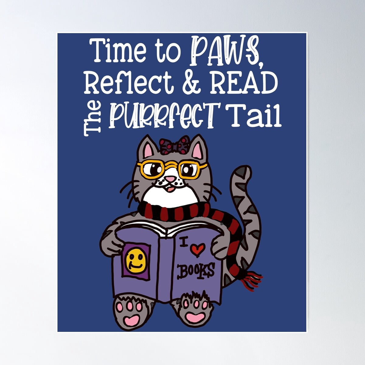 Kna Prints - Time To Paws And Reflect Cat Reading Meme Quote Poster ...