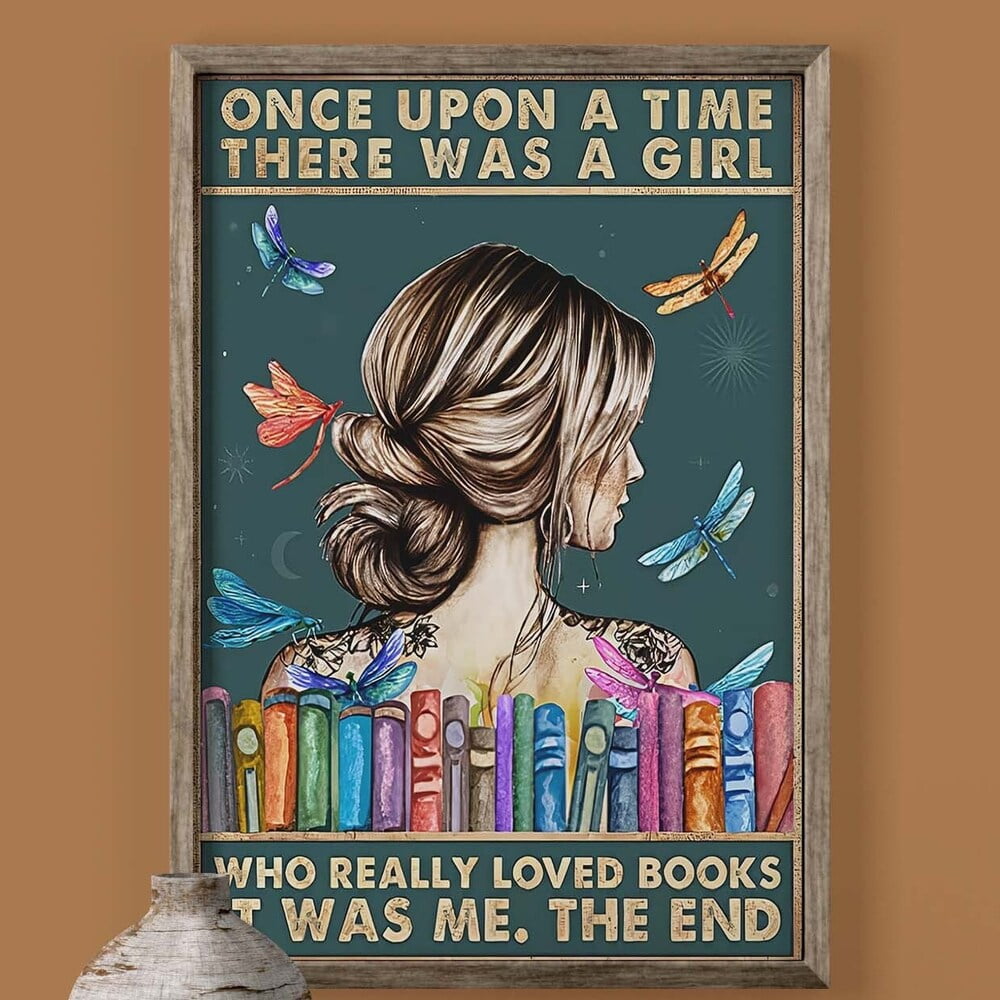 Kna Prints - Once Upon A Time There Was A Girl Who Really Loved Books ...