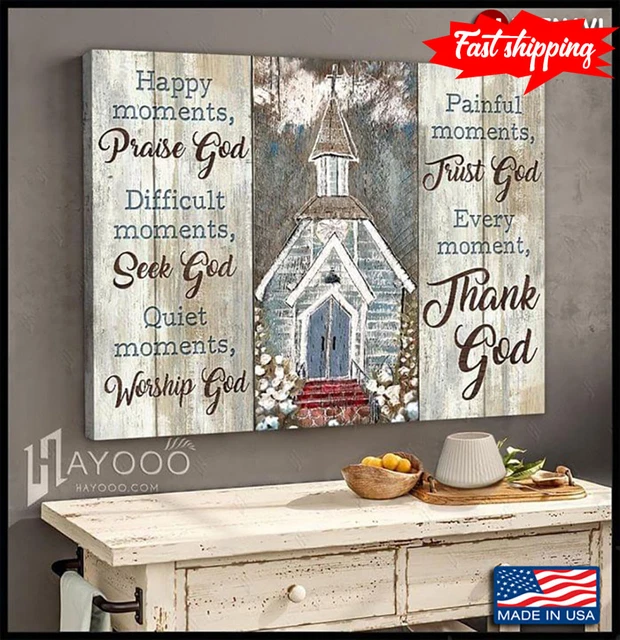 Kna Prints - Vintage House Happy Moments Praise God Difficult Moments ...