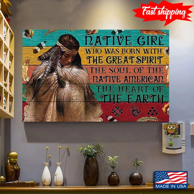 Kna Prints - Vintage Native Girl Who Was Born With The Great Spirit The ...