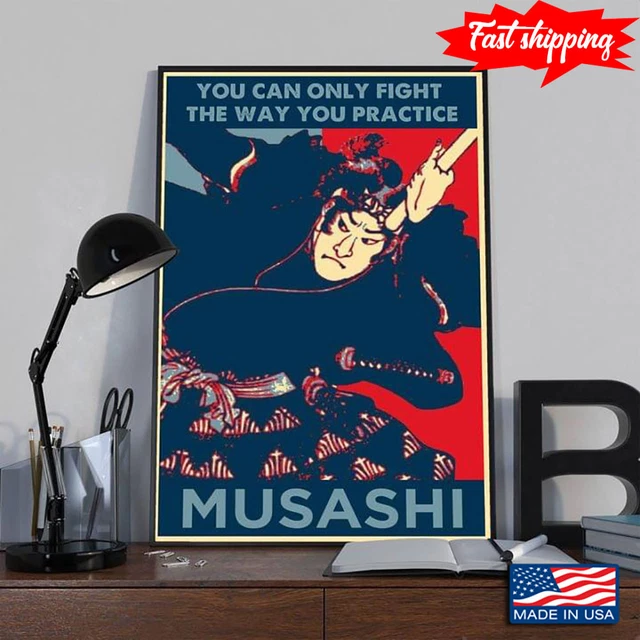 Kna Prints - Vintage Samurai Miyamoto Musashi You Can Onlyight The Way ...