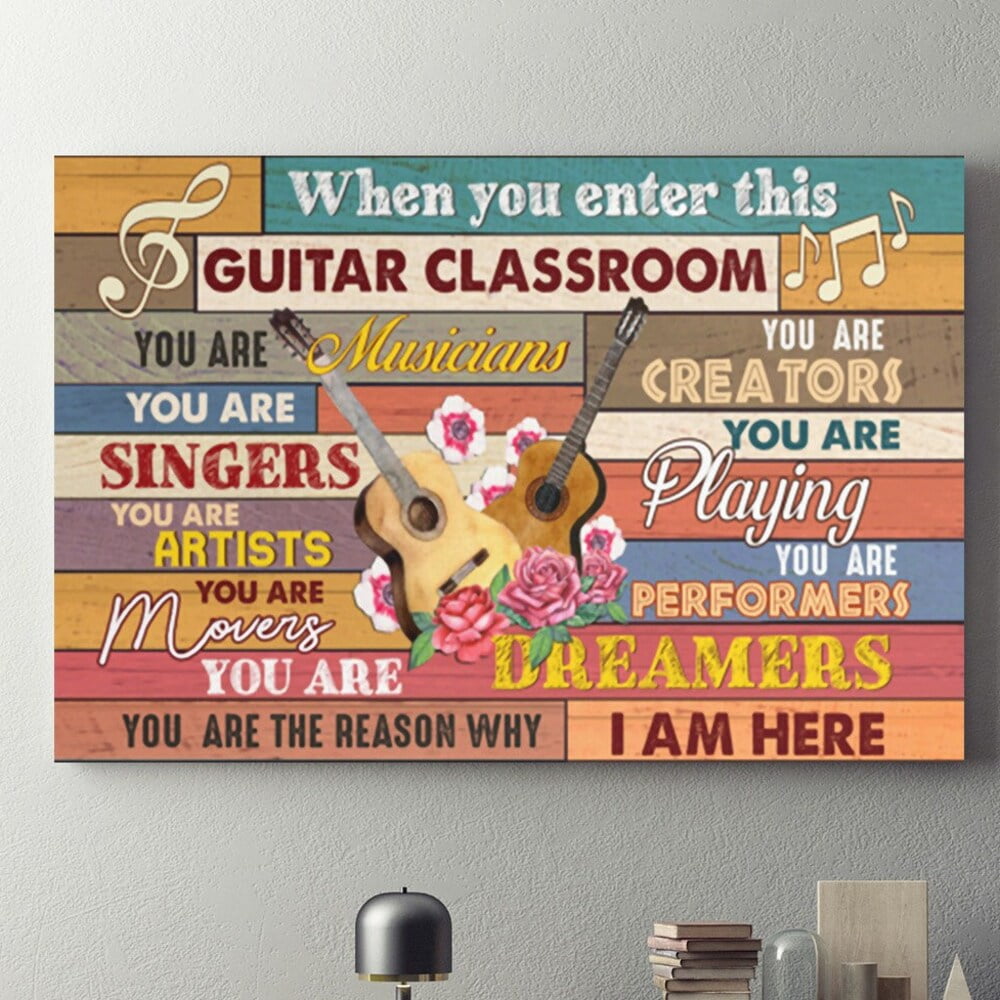 Kna Prints - When You Enter This Guitar Classroom You Are Musicians ...