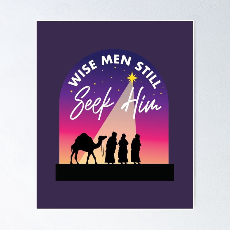 Kna Prints - Wise Men Seek Jesus Christmas Quote Poster Wall Art Print ...