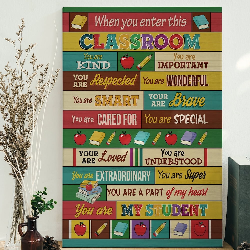 Kna Prints - When You Enter This Classroom You Are Kind You Are ...