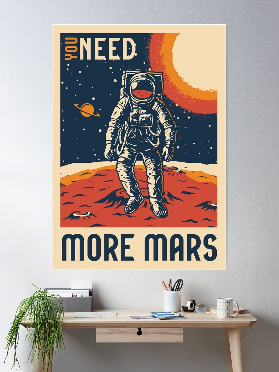 Kna Prints - You Need More Mars Vintage Space Exploration Poster ...