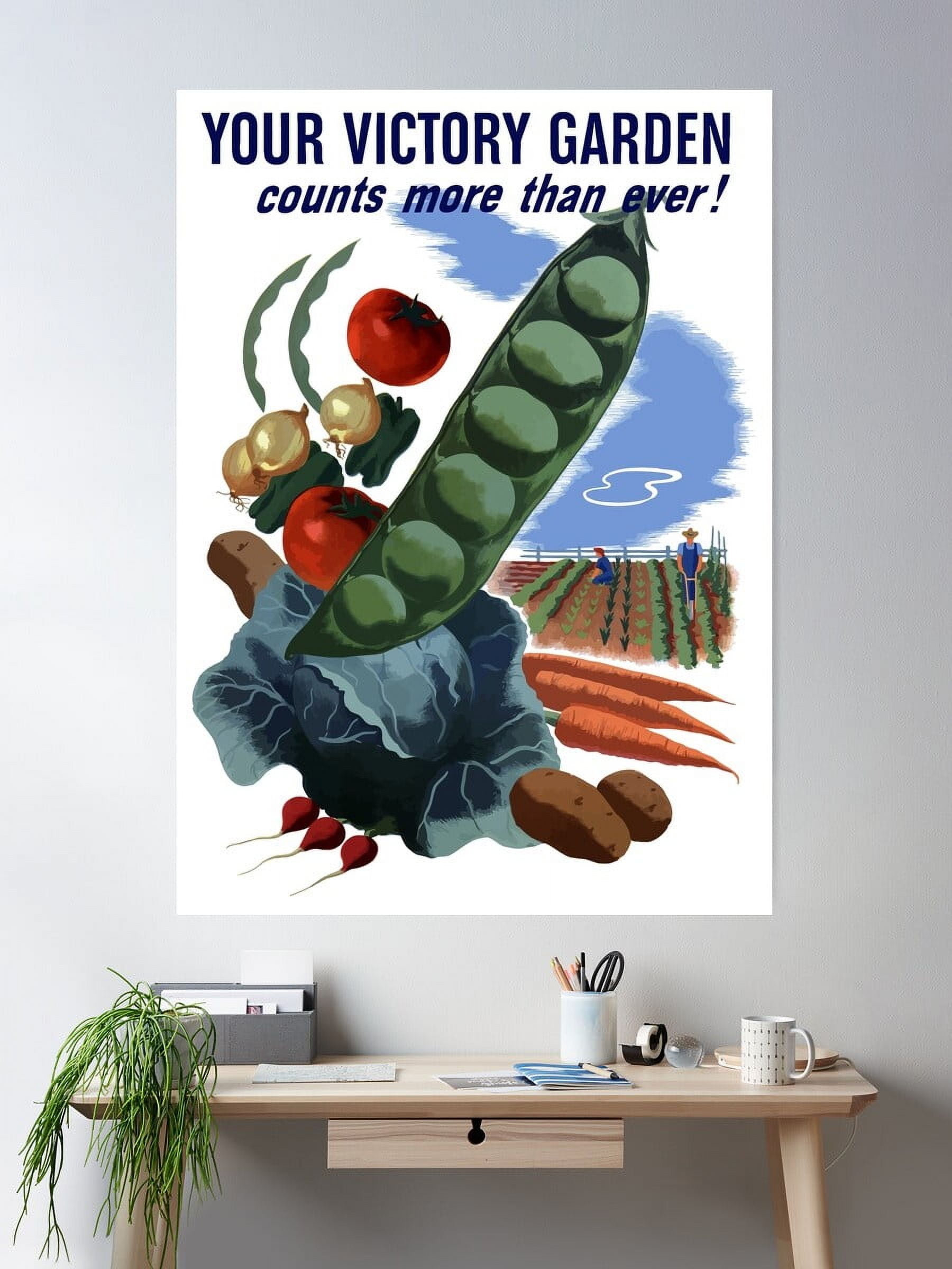 Kna Prints - Your Victory Garden Counts More Than Ever -- Wwii Poster ...