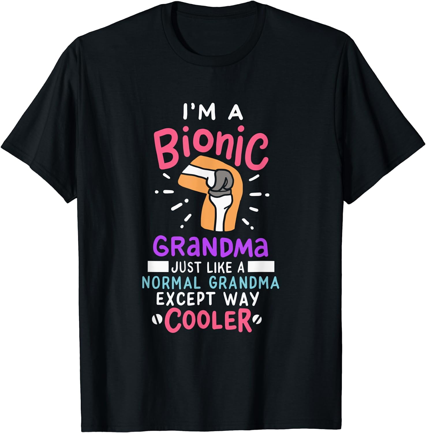 Knee Replacement Bionic Grandma After Surgery Gift T-Shirt - Walmart.com