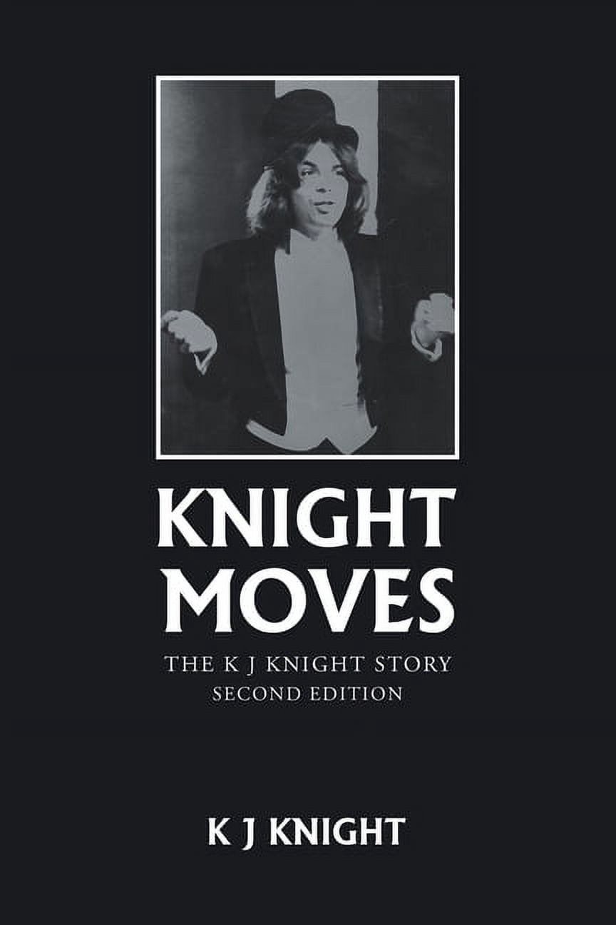 Knight Moves : The K J Knight Story - Walmart.com