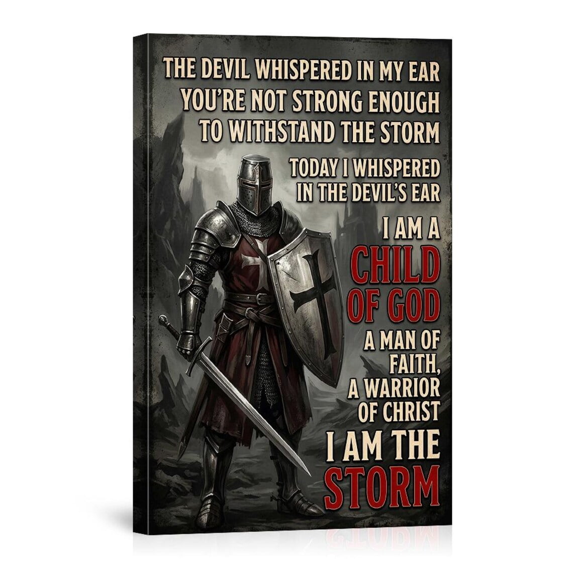 Knight Templar Child Of God I Am The Storm Christian Warrior ...