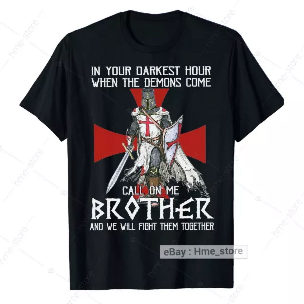 Knight Templar T-Shirt Men Demon Come Call On Me Brother Fight ...
