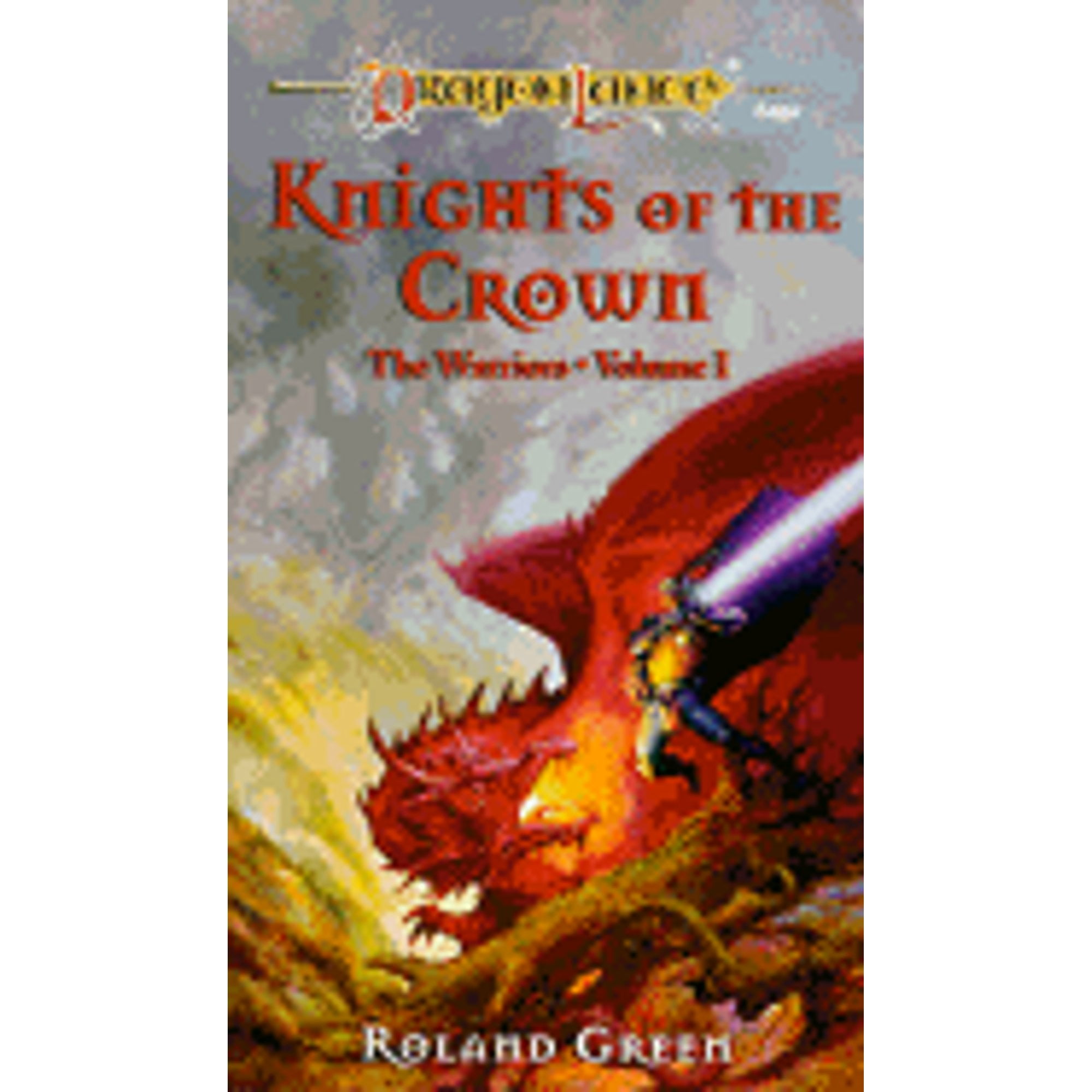 Pre-Owned Knights of the Crown: The Warriors, Volume I (Paperback ...