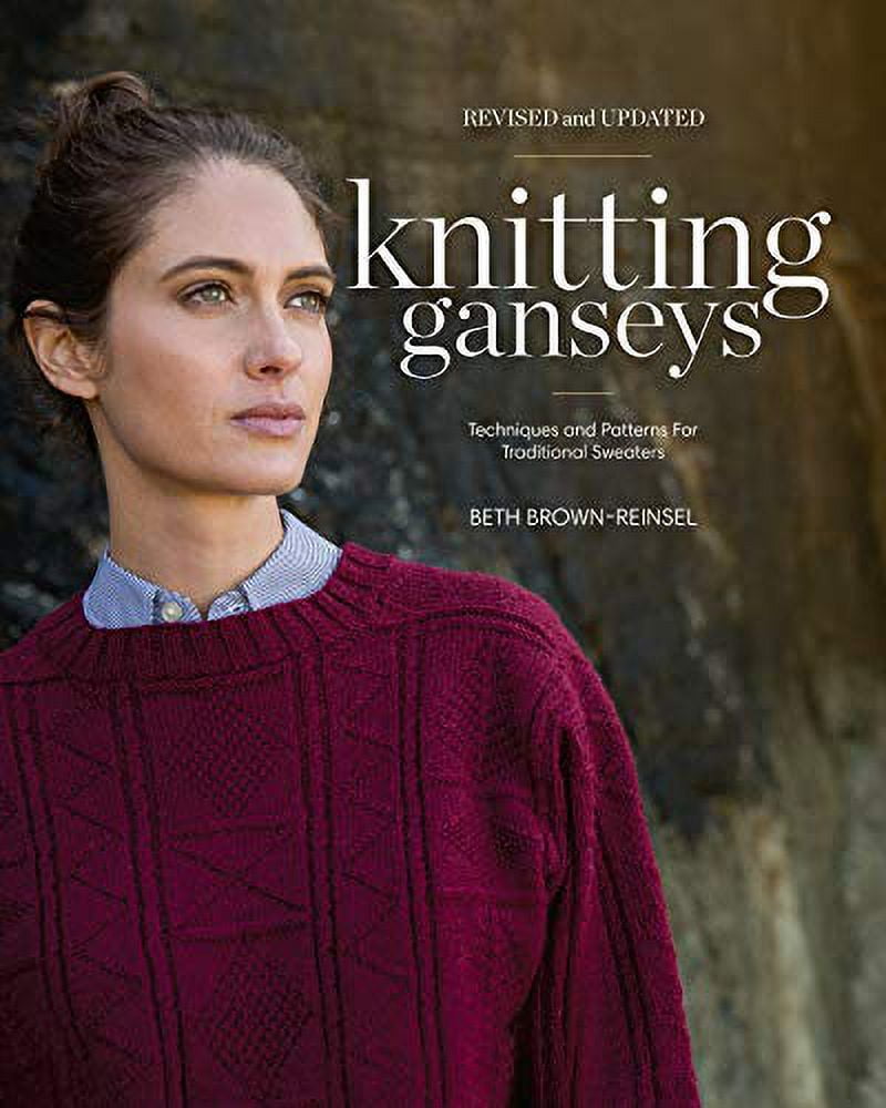 Pre-Owned Knitting Ganseys, Revised and Updated: Techniques and ...
