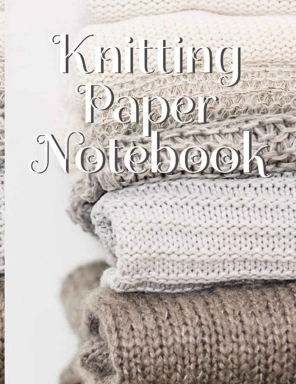 Knitting Paper Notebook: Needlework Charts & Grid Paper (4:5 ratio ...