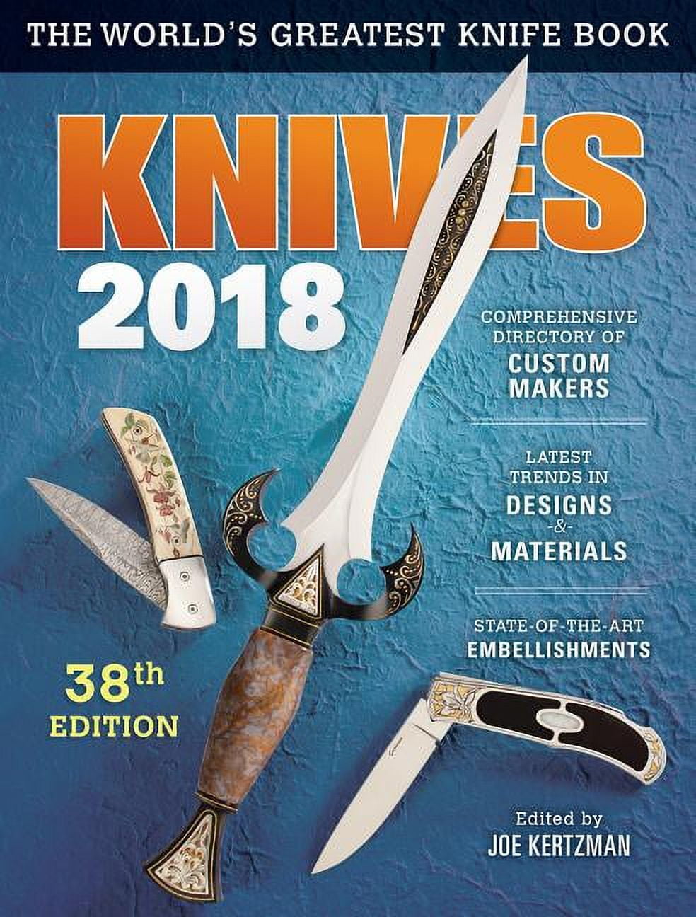 Knives: Knives 2018 : The Worldas Greatest Knife Book (Series #2018 ...