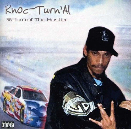 Knoc-Turn'Al, Return Of The Hustler, Audio Cd - Walmart.com