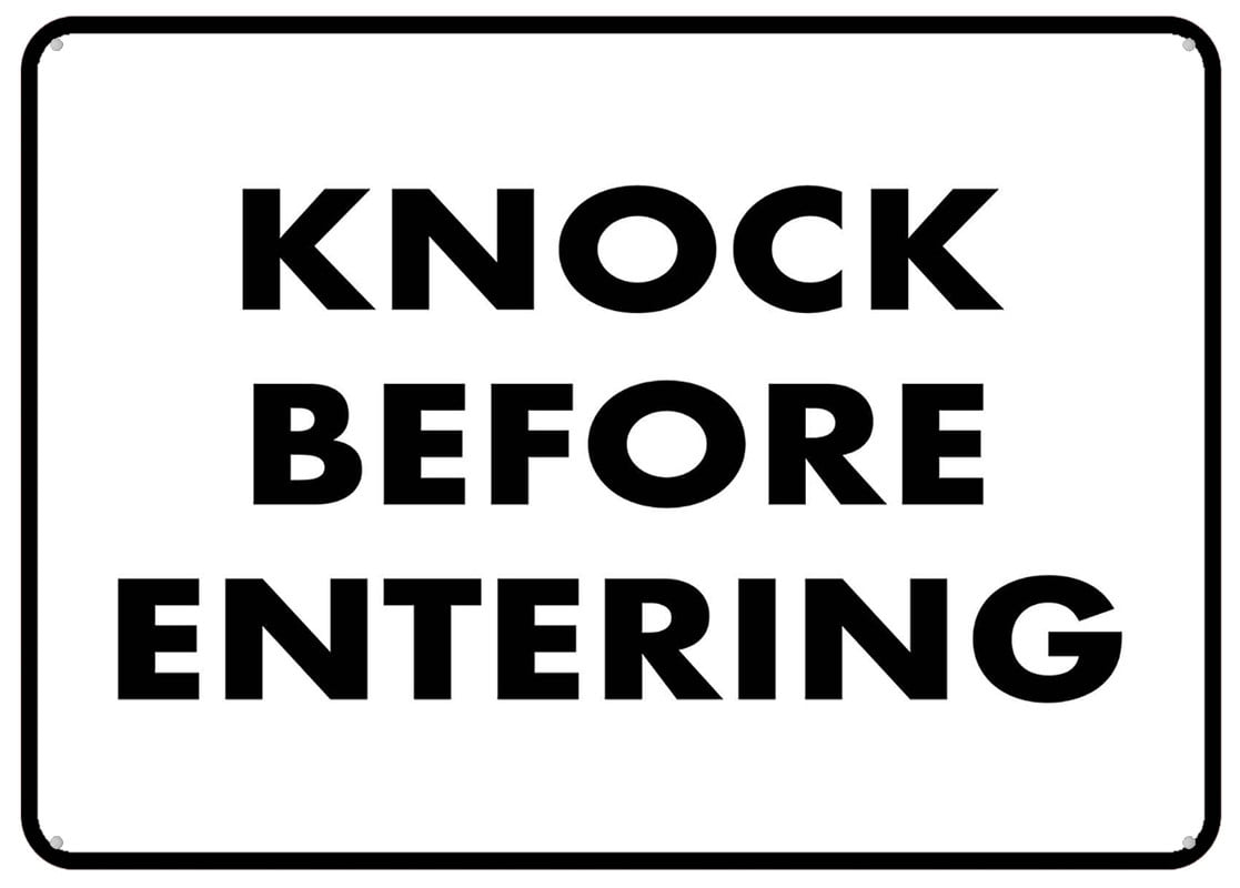 Knock Before Entering Sign Metal 12X8 Inch Rust Free Aluminum, Uv ...